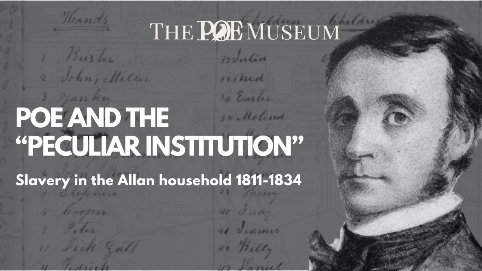 Know Your Poe: Poe and the “Peculiar Institution” – The Poe Museum